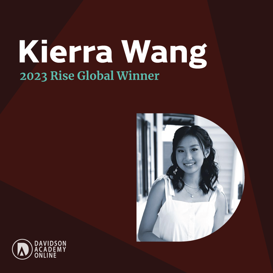 DAO Student Kierra Named 2023 Rise Global Winner | Davidson Academy Online